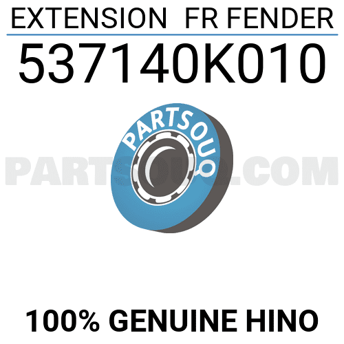 EXTENSION FR FENDER 537140K010 | HINO Parts | PartSouq