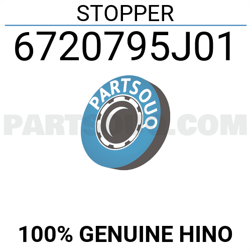 STOPPER 6720795J01 | HINO Parts | PartSouq
