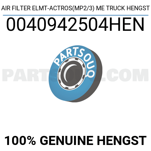 AIR FILTER ELMT-ACTROS(MP2/3) ME TRUCK HENGST 0040942504HEN | Hengst ...