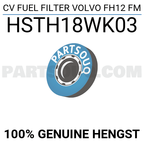 CV FUEL FILTER VOLVO FH12 FM HSTH18WK03 | Hengst Parts | PartSouq