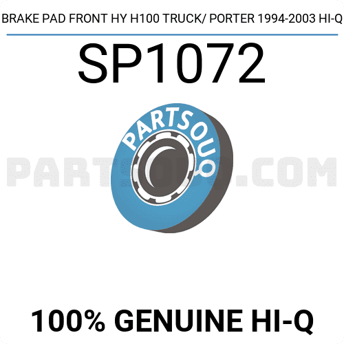 BRAKE PAD FRONT HY H100 TRUCK/ PORTER 1994-2003 Hi-Q SP1072 | Hi-Q ...