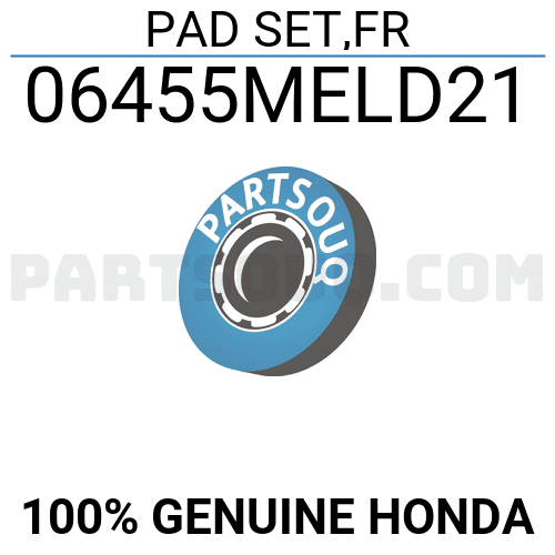 PAD SET,FR 06455MELD21 | Honda Parts | PartSouq