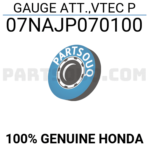 GAUGE ATT.,VTEC P 07NAJP070100 | Honda Parts | PartSouq