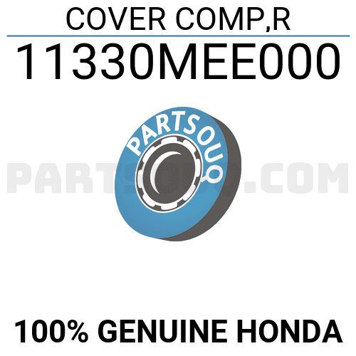 COVER COMP,R 11330MEE000 | Honda Parts | PartSouq