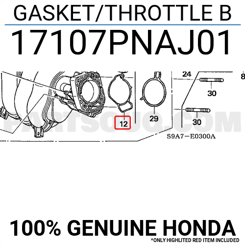 GASKET/THROTTLE B 17107PNAJ01 | Honda Parts | PartSouq