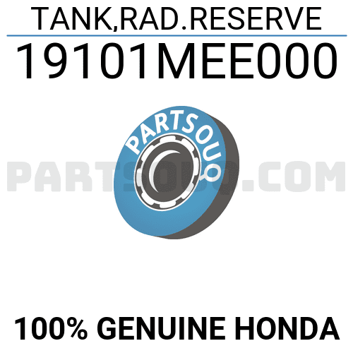 TANK,RAD.RESERVE 19101MEE000 | Honda Parts | PartSouq