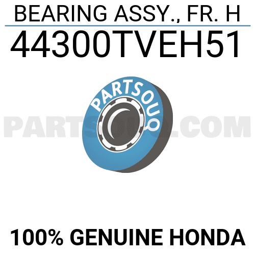BEARING ASSY., FR. H 44300TVEH51 | Honda Parts | PartSouq