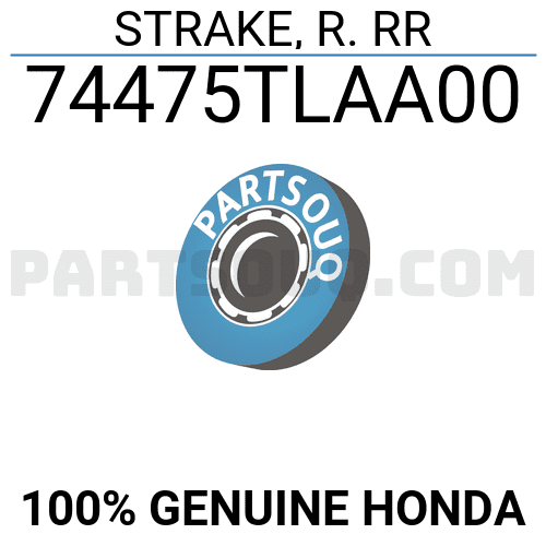 STRAKE, R. RR 74475TLAA00 | Honda Parts | PartSouq