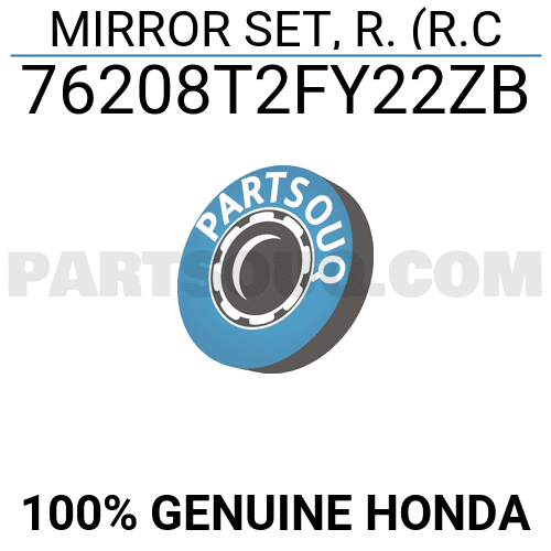 MIRROR SET, R. (R.C 76208T2FY22ZB | Honda Parts | PartSouq