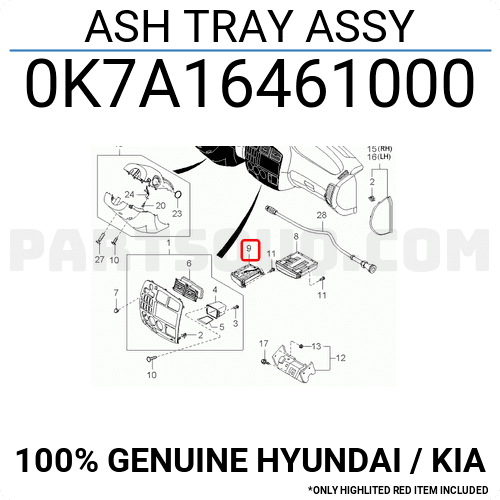 ASH TRAY ASSY 0K7A16461000 | Hyundai / KIA Parts | PartSouq
