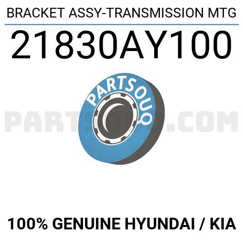 BRACKET ASSY-TRANSMISSION MTG 21830AY100 | Hyundai / KIA Parts | PartSouq