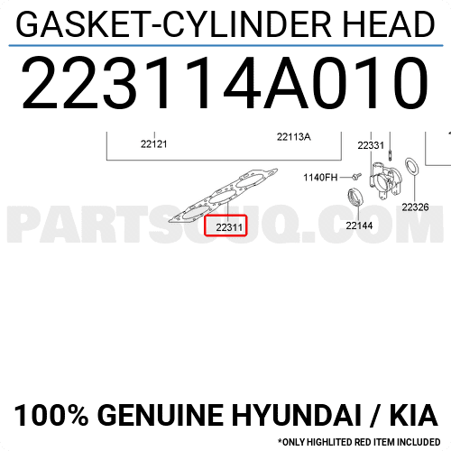 GASKET-CYLINDER HEAD 223114A010 | Hyundai / KIA Parts | PartSouq