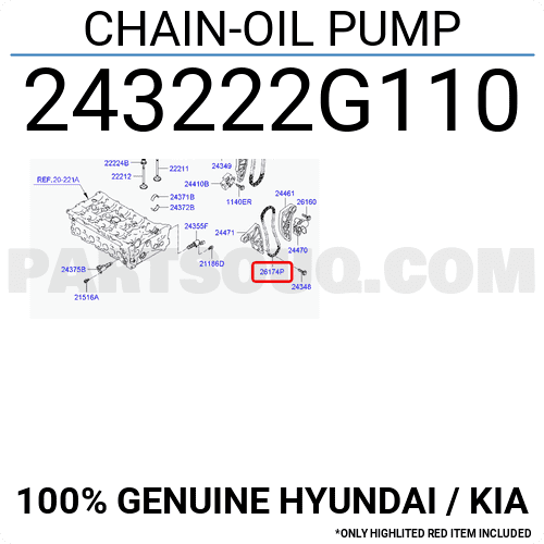 CHAIN-OIL PUMP 243222G110 | Hyundai / KIA Parts | PartSouq
