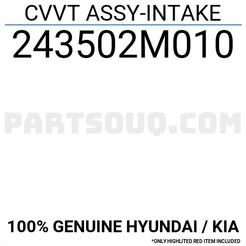 CVVT ASSY-INTAKE 243502M010 | Hyundai / KIA Parts | PartSouq
