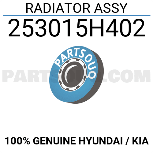 RADIATOR ASSY 253015H402 | Hyundai / KIA Parts | PartSouq