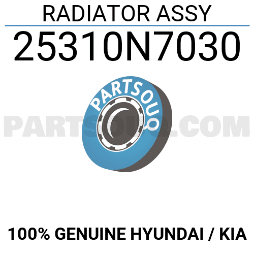 RADIATOR ASSY 25310N7030 | Hyundai / KIA Parts | PartSouq