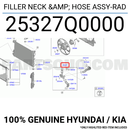 FILLER NECK & HOSE ASSY-RAD 25327Q0000 | Hyundai / KIA Parts | PartSouq