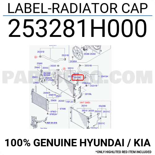 LABEL-RADIATOR CAP 253281H000 | Hyundai / KIA Parts | PartSouq