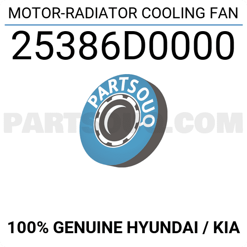 MOTOR-RADIATOR COOLING FAN 25386D0000 | Hyundai / KIA Parts | PartSouq