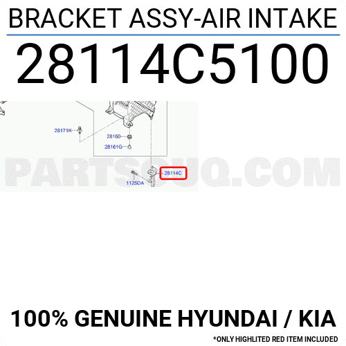 BRACKET ASSY-AIR INTAKE 28114C5100 | Hyundai / KIA Parts | PartSouq
