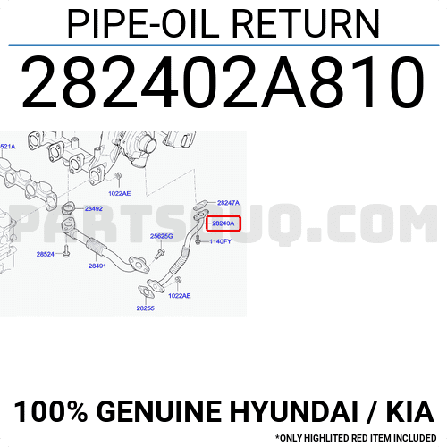 PIPE-OIL RETURN 282402A810 | Hyundai / KIA Parts | PartSouq