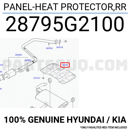PANEL-HEAT PROTECTOR,RR 28795G2100 | Hyundai / KIA Parts | PartSouq