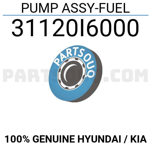 PUMP ASSY-FUEL 31120I6000 | Hyundai / KIA Parts | PartSouq