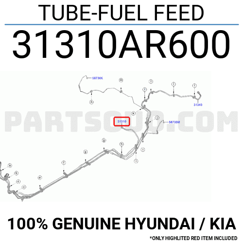 TUBE-FUEL FEED 31310AR600 | Hyundai / KIA Parts | PartSouq