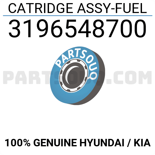 CATRIDGE ASSY-FUEL 3196548700 | Hyundai / KIA Parts | PartSouq