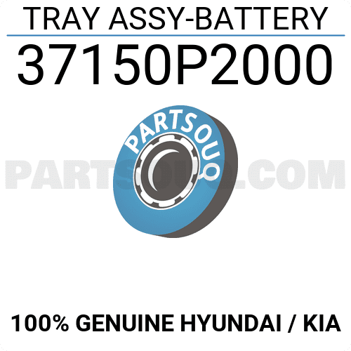 TRAY ASSY-BATTERY 37150P2000 | Hyundai / KIA Parts | PartSouq