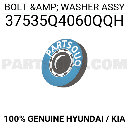 BOLT & WASHER ASSY 37535Q4060QQH | Hyundai / KIA Parts | PartSouq