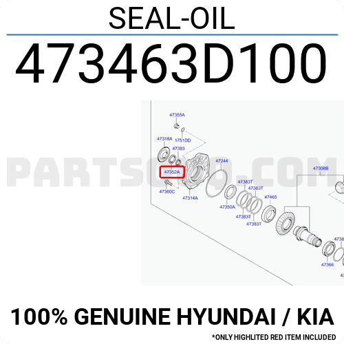 SEAL-OIL 473463D100 | Hyundai / KIA Parts | PartSouq