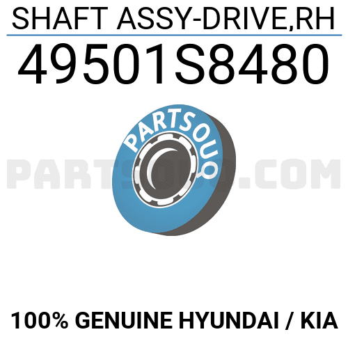 SHAFT ASSY-DRIVE,RH 49501S8480 | Hyundai / KIA Parts | PartSouq