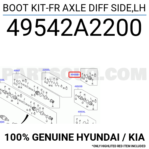 BOOT KIT-FR AXLE DIFF SIDE,LH 49542A2200 | Hyundai / KIA Parts | PartSouq