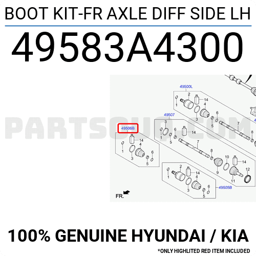 BOOT KIT-FR AXLE DIFF SIDE LH 49583A4300 | Hyundai / KIA Parts | PartSouq