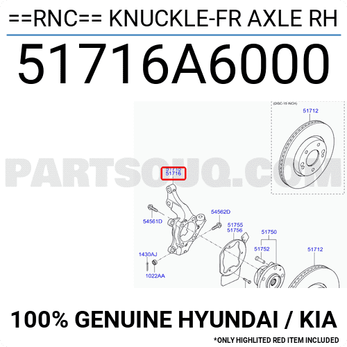 ==RNC== KNUCKLE-FR AXLE RH 51716A6000 | Hyundai / KIA Parts | PartSouq