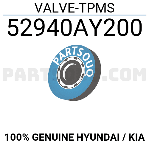 VALVE-TPMS 52940AY200 | Hyundai / KIA Parts | PartSouq
