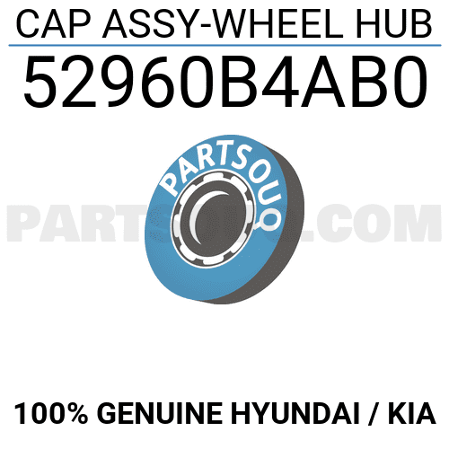 CAP ASSY-WHEEL HUB 52960B4AB0 | Hyundai / KIA Parts | PartSouq