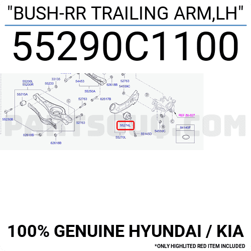 BUSH-RR TRAILING ARM,LH 55290C1100 | Hyundai / KIA Parts | PartSouq