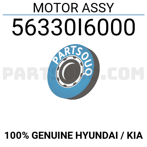 MOTOR ASSY 56330I6000 | Hyundai / KIA Parts | PartSouq