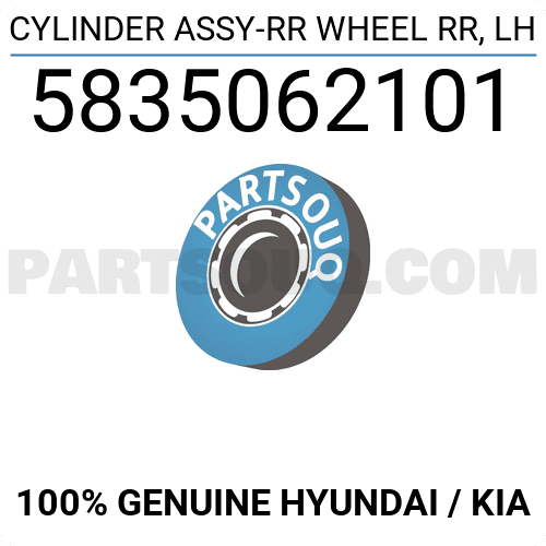 CYLINDER ASSY-RR WHEEL RR, LH 5835062101 | Hyundai / KIA Parts | PartSouq
