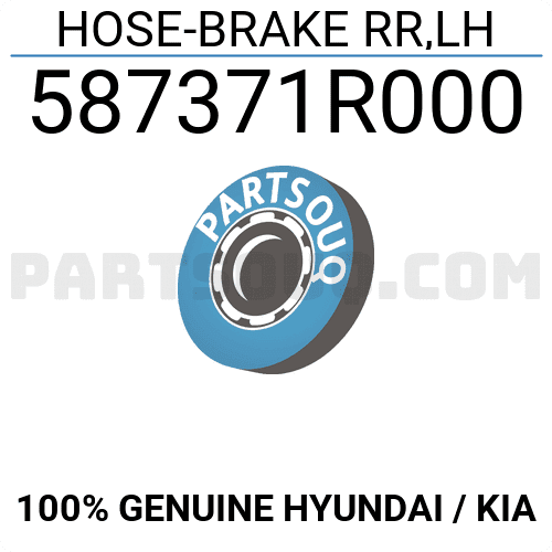 HOSE-BRAKE RR,LH 587371R000 | Hyundai / KIA Parts | PartSouq