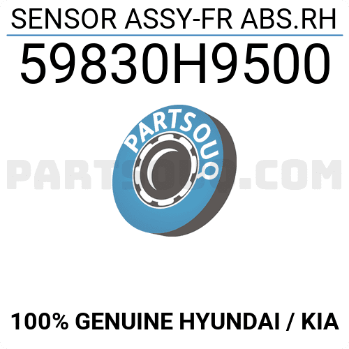 SENSOR ASSY-FR ABS.RH 59830H9500 | Hyundai / KIA Parts | PartSouq