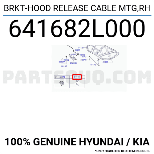 BRKT-HOOD RELEASE CABLE MTG,RH 641682L000 | Hyundai / KIA Parts | PartSouq