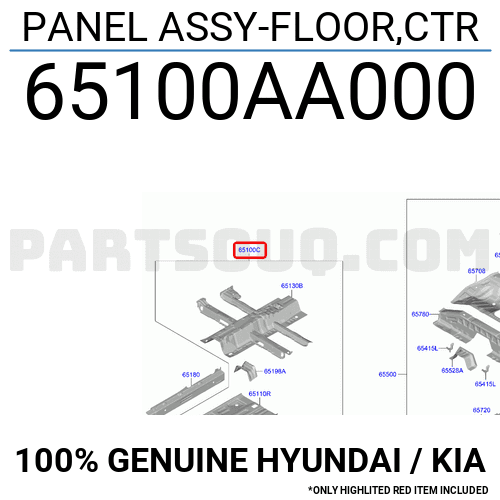 PANEL ASSY-FLOOR,CTR 65100AA000 | Hyundai / KIA Parts | PartSouq