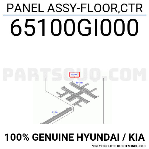 PANEL ASSY-FLOOR,CTR 65100GI000 | Hyundai / KIA Parts | PartSouq
