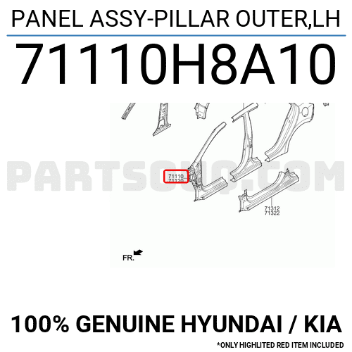 PANEL ASSY-PILLAR OUTER,LH 71110H8A10 | Hyundai / KIA Parts | PartSouq
