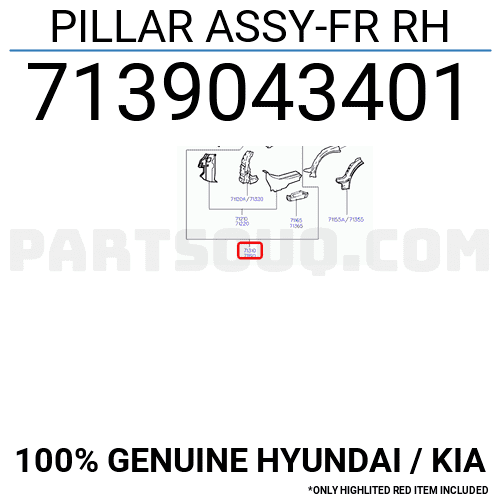 PILLAR ASSY-FR RH 7139043401 | Hyundai / KIA Parts | PartSouq