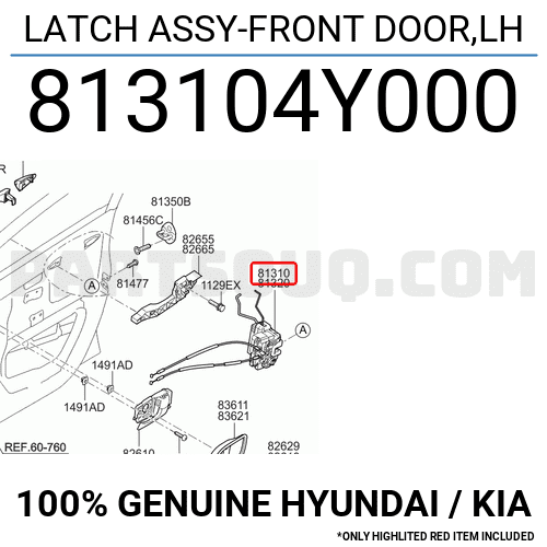 LATCH ASSY-FRONT DOOR,LH 813104Y000 | Hyundai / KIA Parts | PartSouq