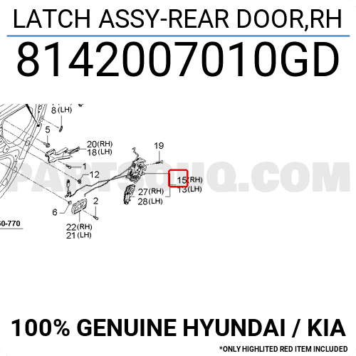 LATCH ASSY-REAR DOOR,RH 8142007010GD | Hyundai / KIA Parts | PartSouq